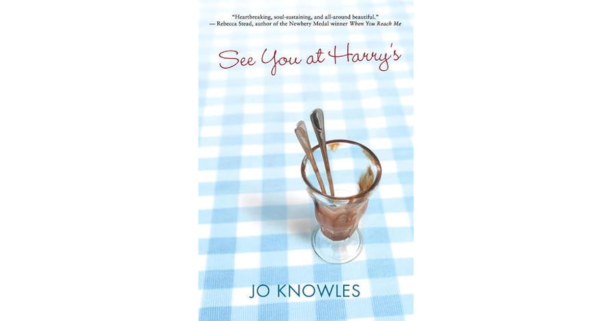 See You at Harry's by Jo Knowles
