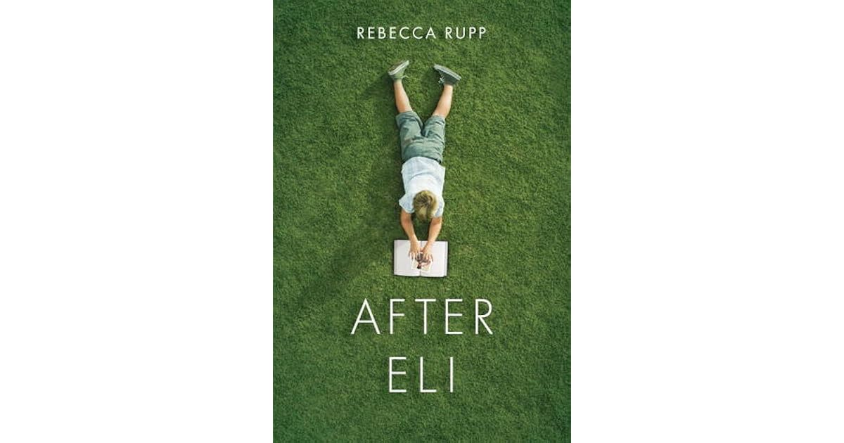 After Eli by Rebecca Rupp