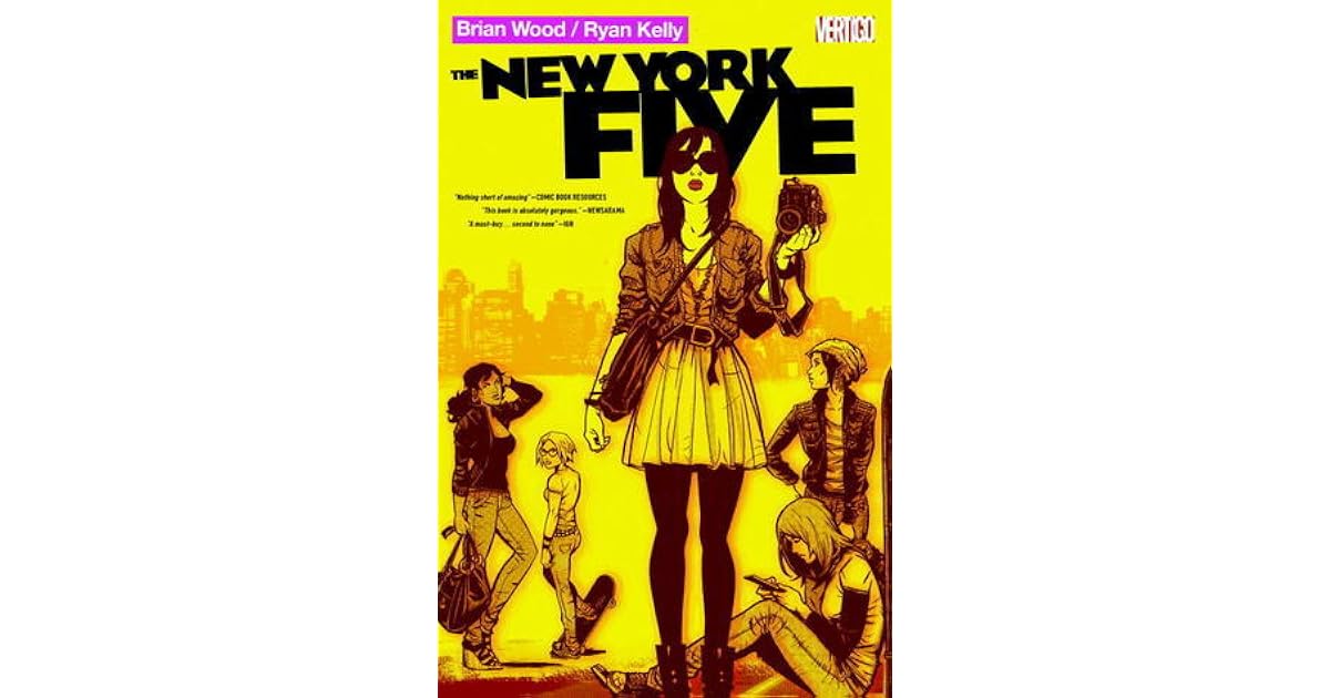 The New York Five by Brian Wood