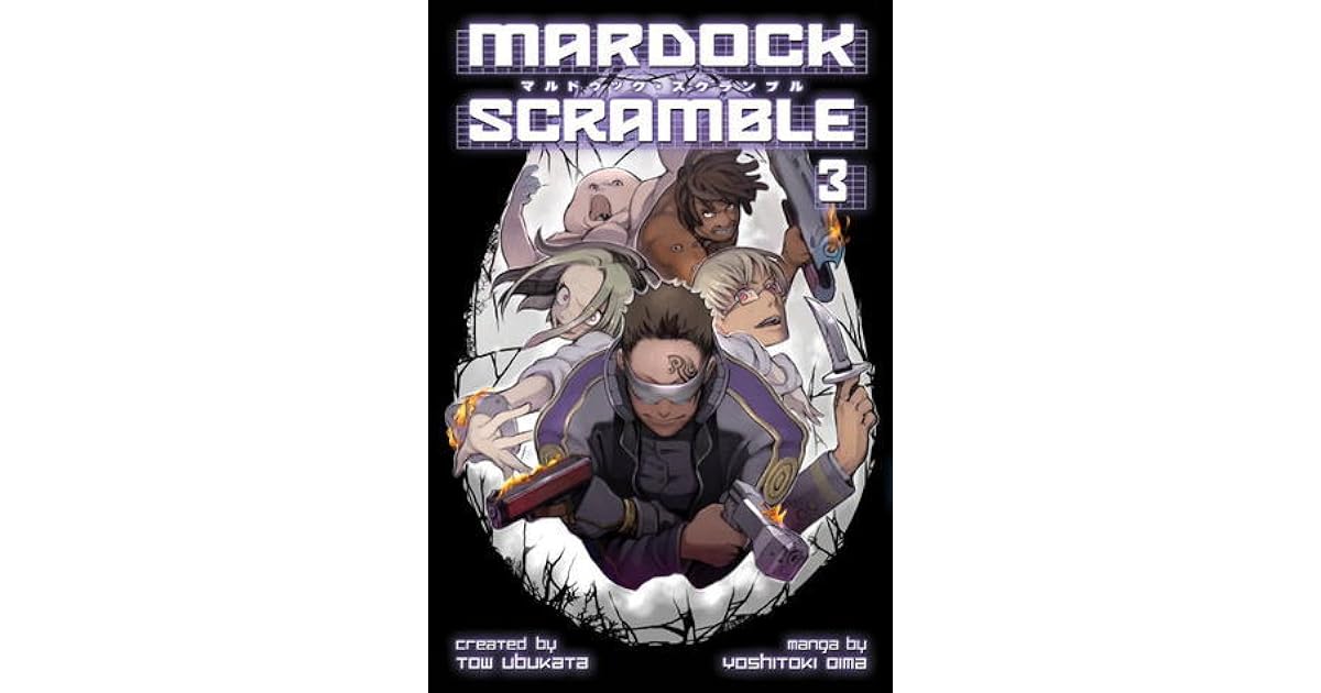 Mardock Scramble, Vol. 3 by Tow Ubukata