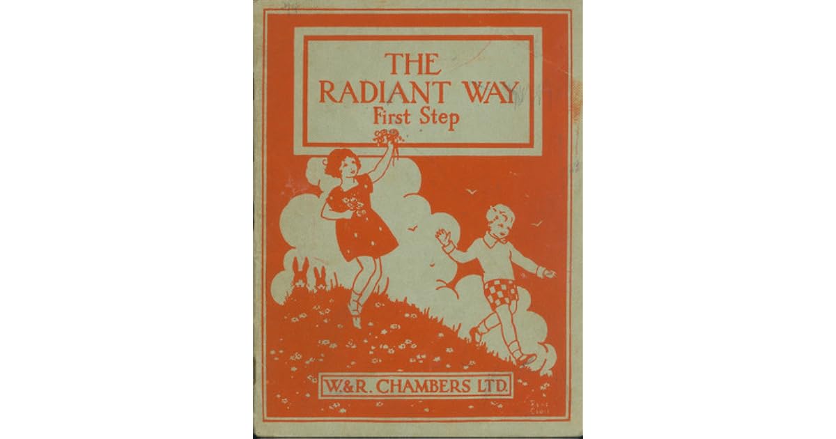 The Radiant Way First Step by Jane Brown