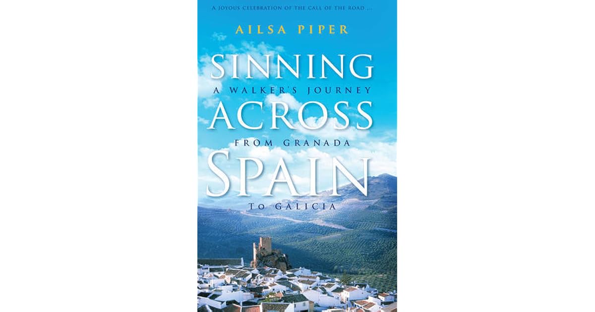 Sinning Across Spain by Ailsa Piper