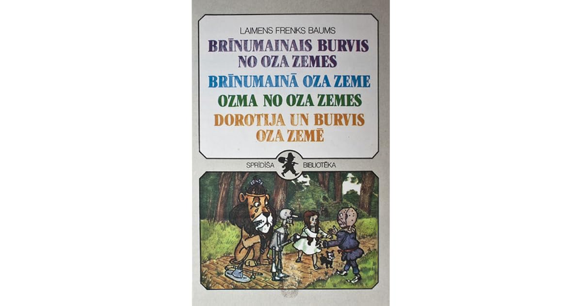 Brīnumainais burvis no Oza zemes / Brīnumainā Oza zeme / Ozma no Oza ...
