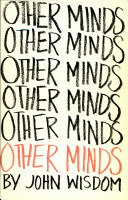 Other Minds by John Wisdom
