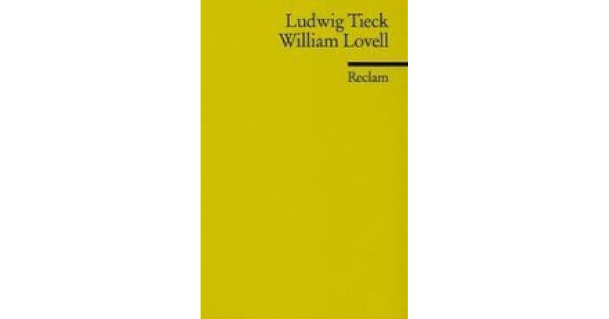 William Lovell by Ludwig Tieck