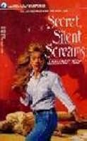 Secret, Silent Screams by Joan Lowery Nixon