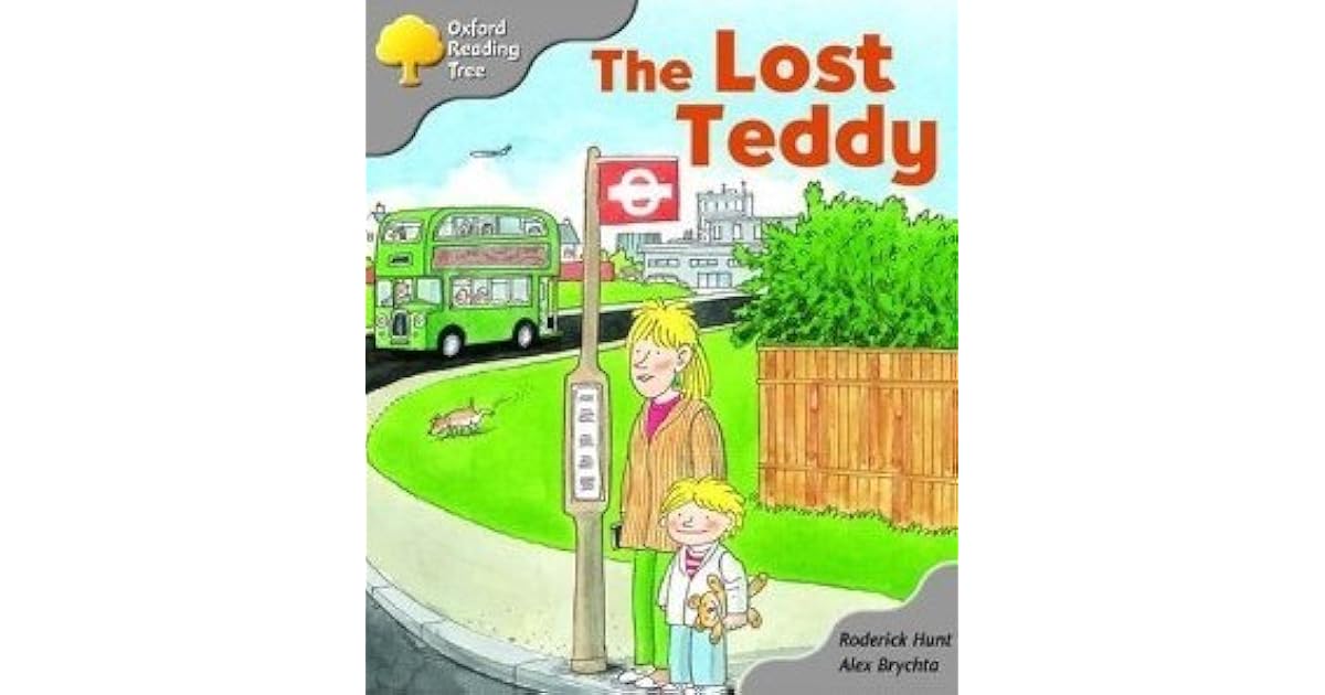 The Lost Teddy by Roderick Hunt
