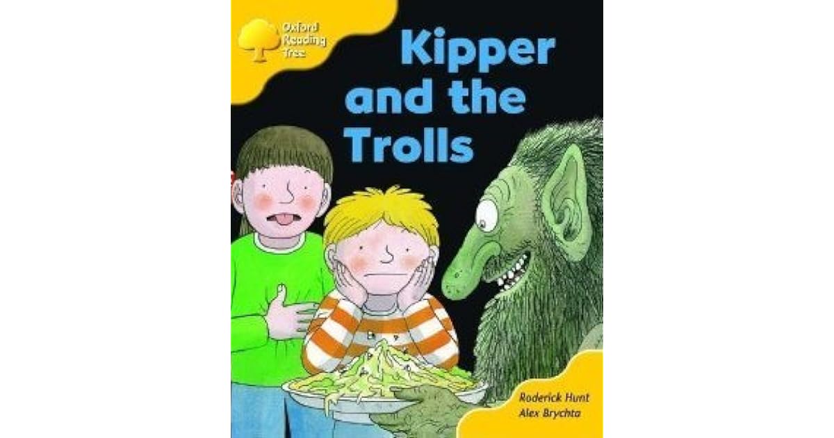 Kipper And The Trolls by Roderick Hunt