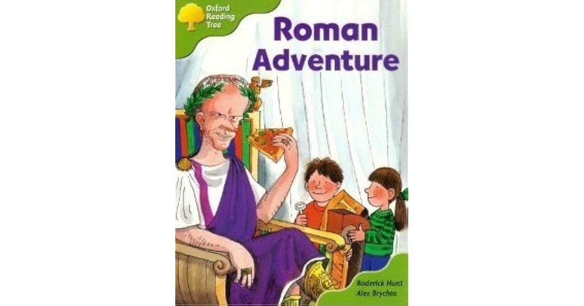 Roman Adventure by Roderick Hunt