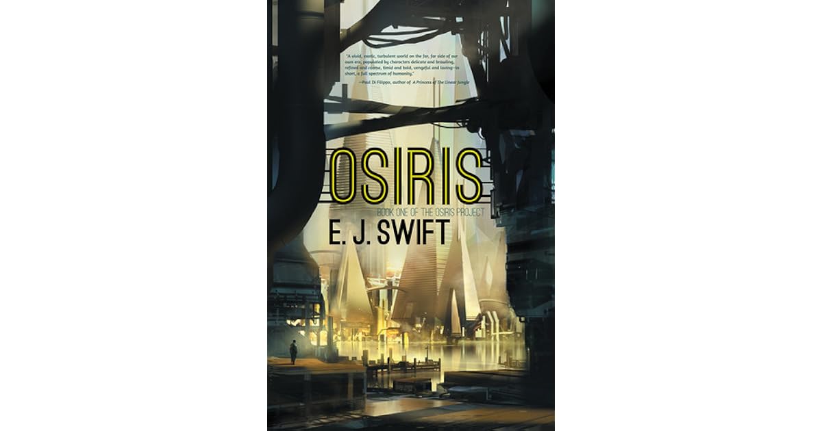 Osiris (The Osiris Project, #1) by E.J. Swift