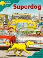 Superdog by Roderick Hunt