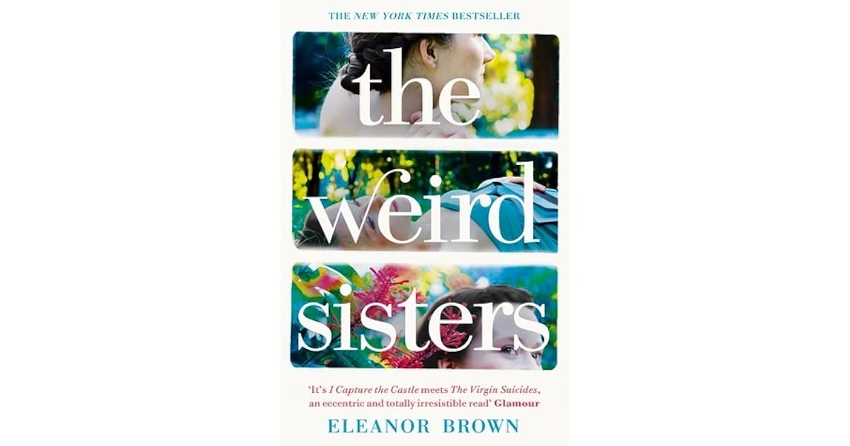 The Weird Sisters by Eleanor Brown
