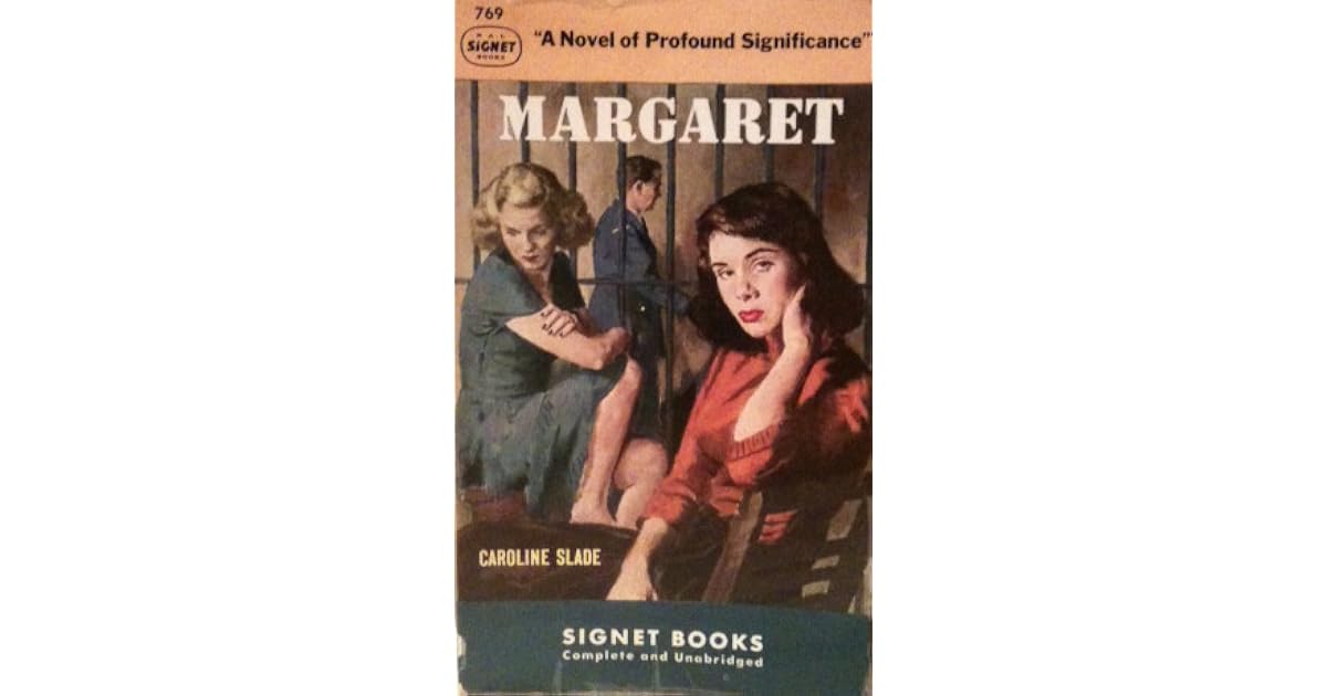 Margaret by Caroline Slade