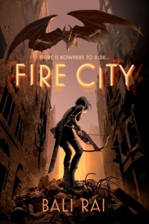 Fire City by Bali Rai