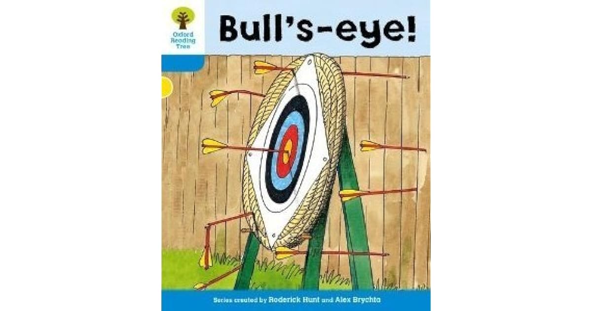 Bull's-Eye! by Roderick Hunt