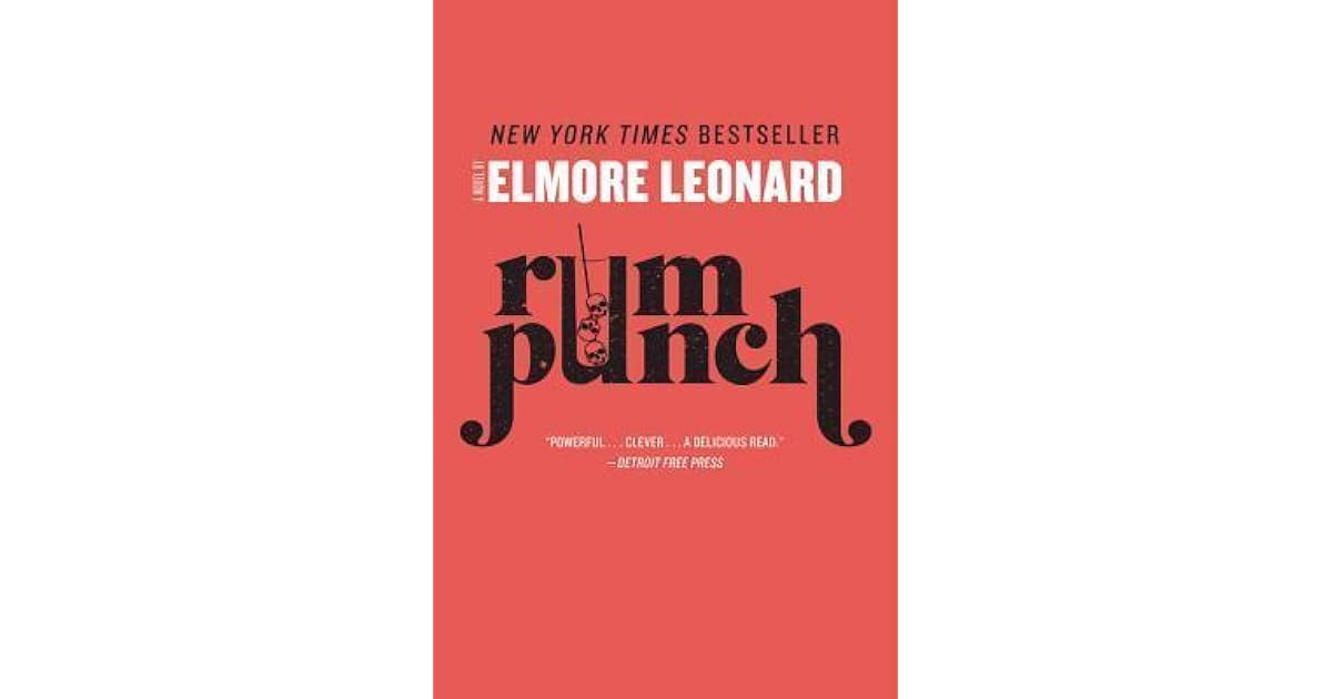 Book giveaway for Rum Punch (Ordell Robbie & Louis Gara, #2) by Elmore ...