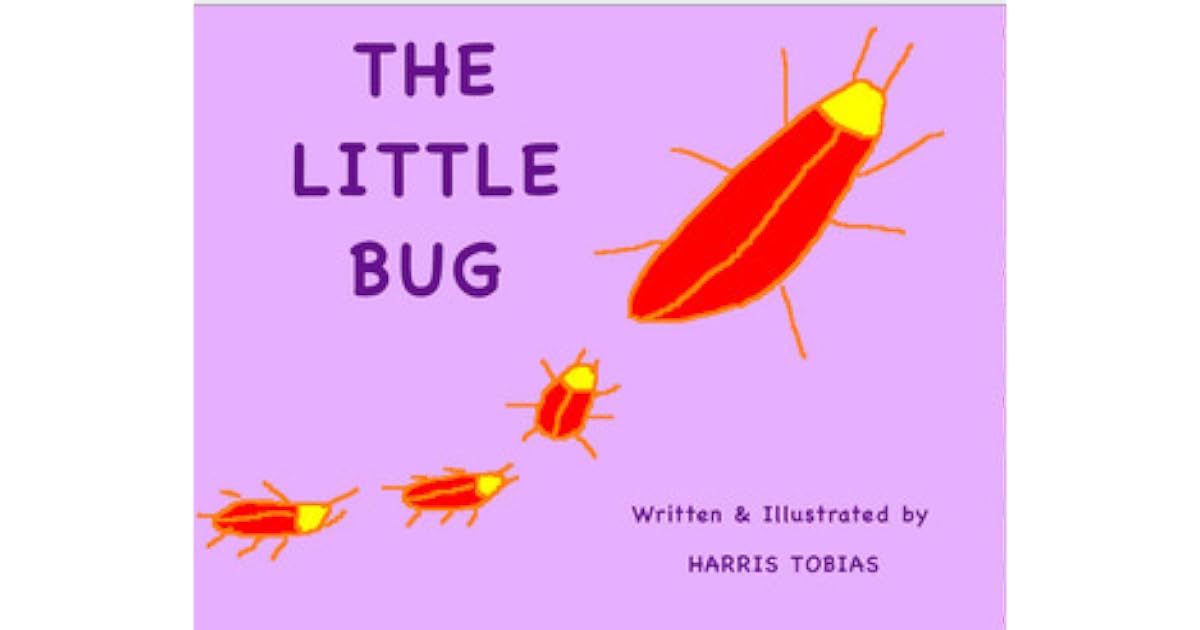 The Little Bug by Harris Tobias