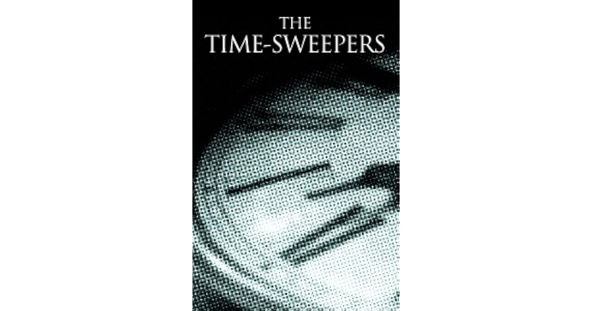 The Time-Sweepers by Ursula Wills-Jones