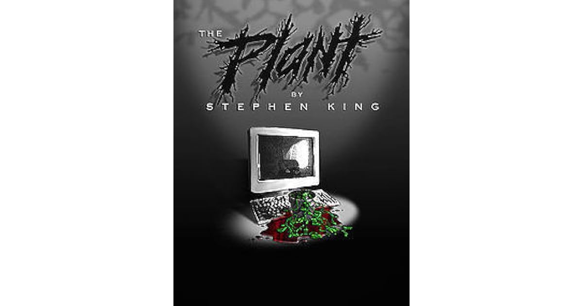 The Plant by Stephen King