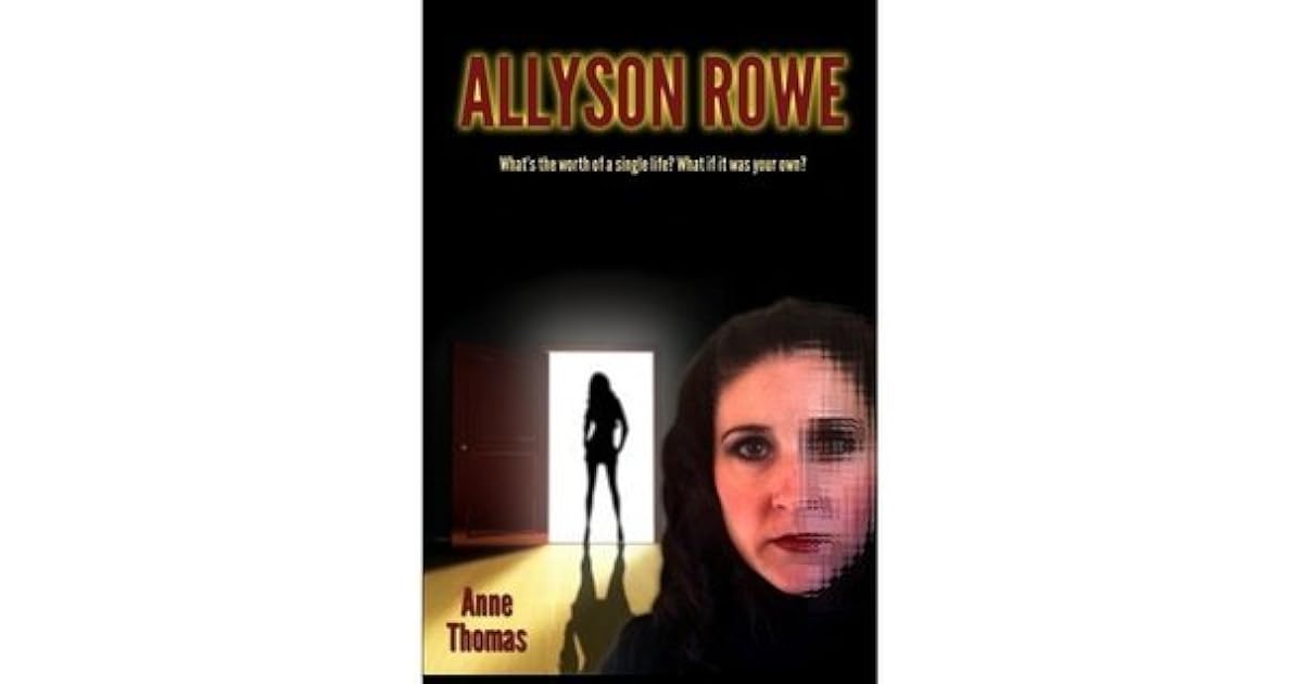 Allyson Rowe by Anne Thomas