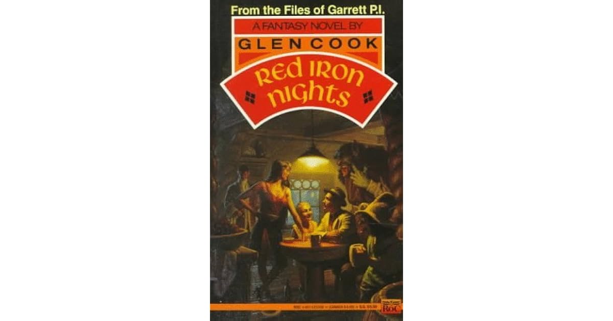 Red Iron Nights (Garrett Files, #6) by Glen Cook