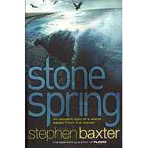 Stone Spring (Northland, #1) by Stephen Baxter — Reviews, Discussion ...