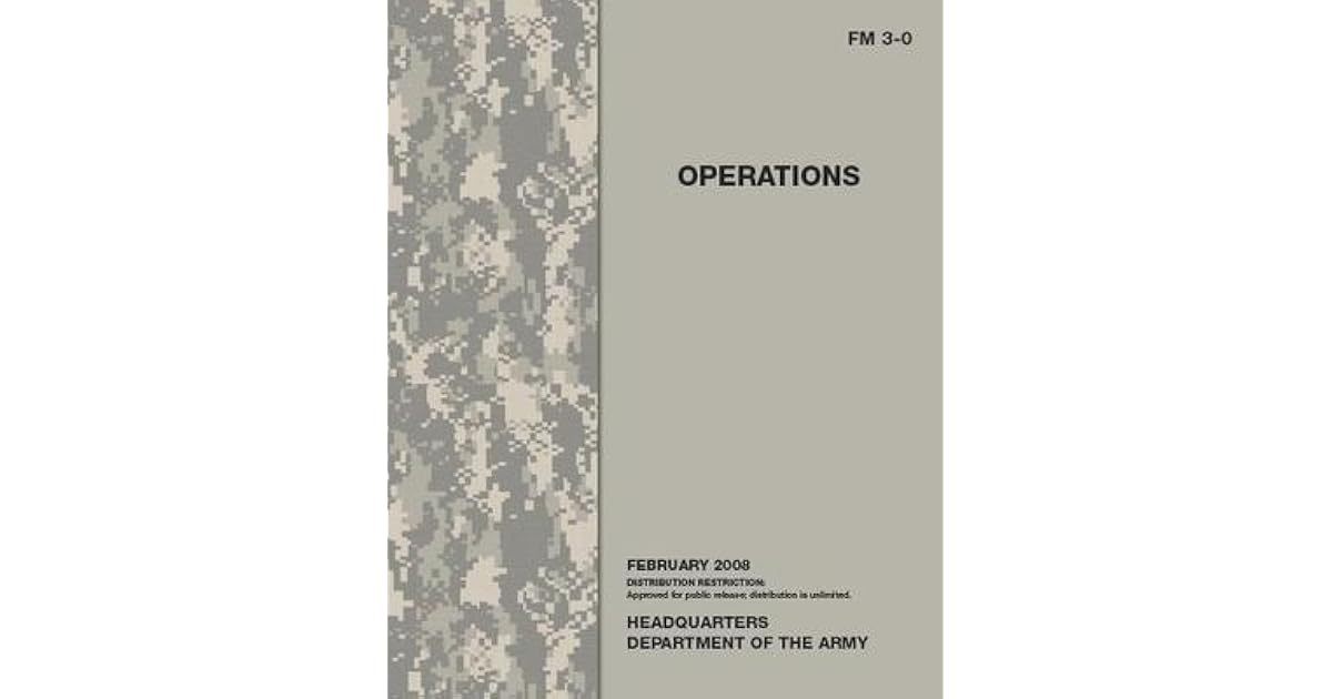 FM 3-0 Operations by U.S. Department of the Army