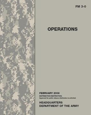 FM 3-0 Operations by U.S. Department of the Army