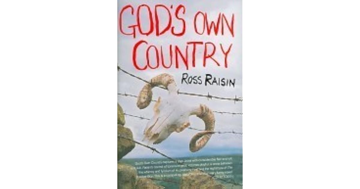 God's Own Country by Ross Raisin