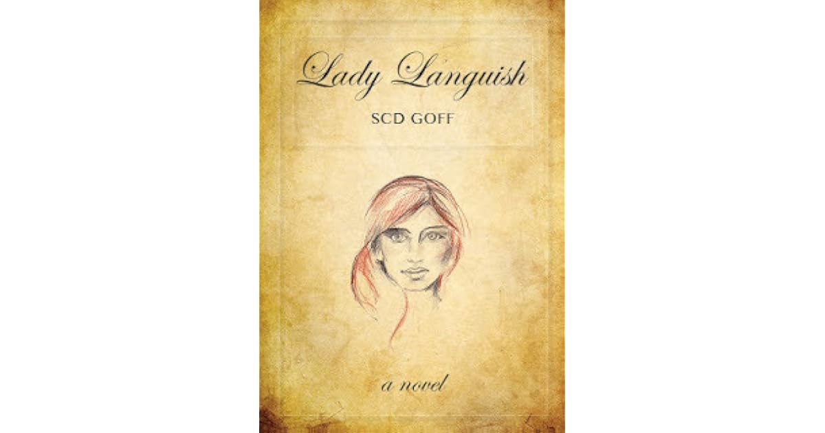 Lady Languish by S.C.D. Goff