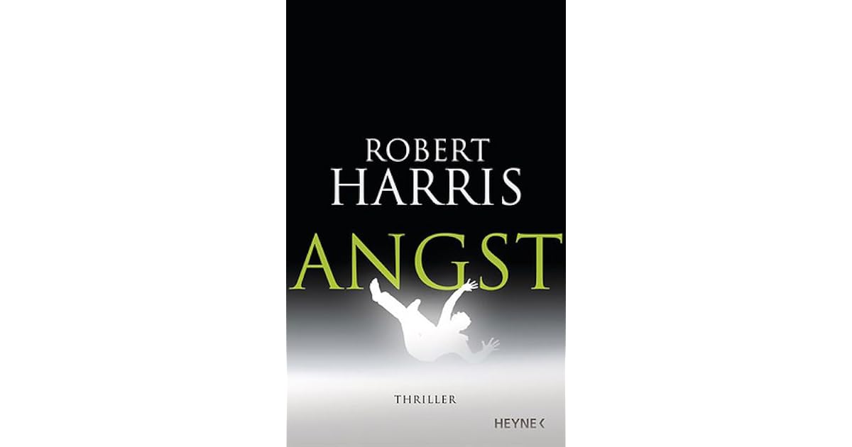 Angst by Robert Harris
