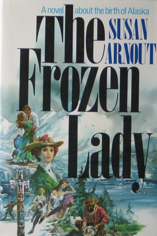 The Frozen Lady by Susan Arnout Smith