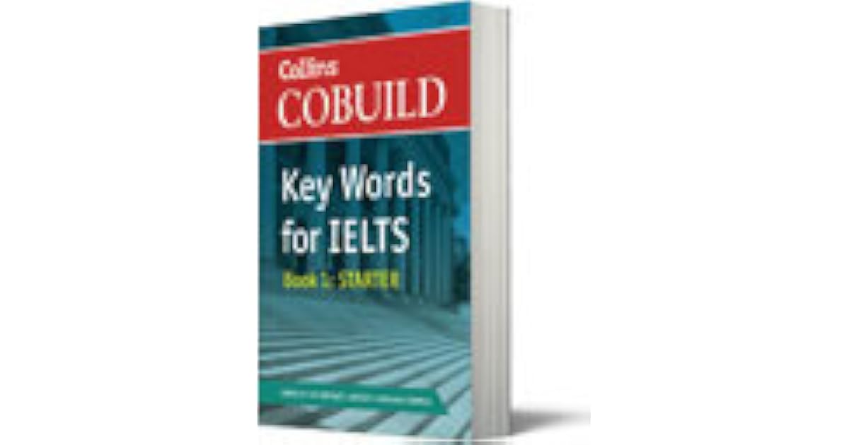 Key Words For IELTS By Collins key-words-for-ielts-by-collins