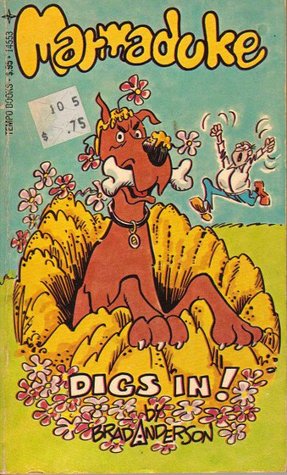 Marmaduke Digs In! by Brad Anderson