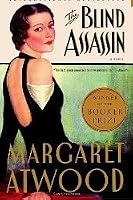 The Blind Assassin by Margaret Atwood