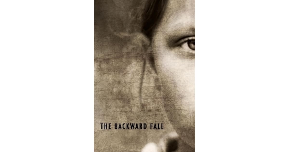 The Backward Fall by Jason Helmandollar