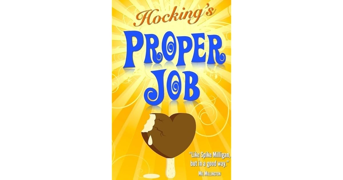 Proper Job by Ian Hocking