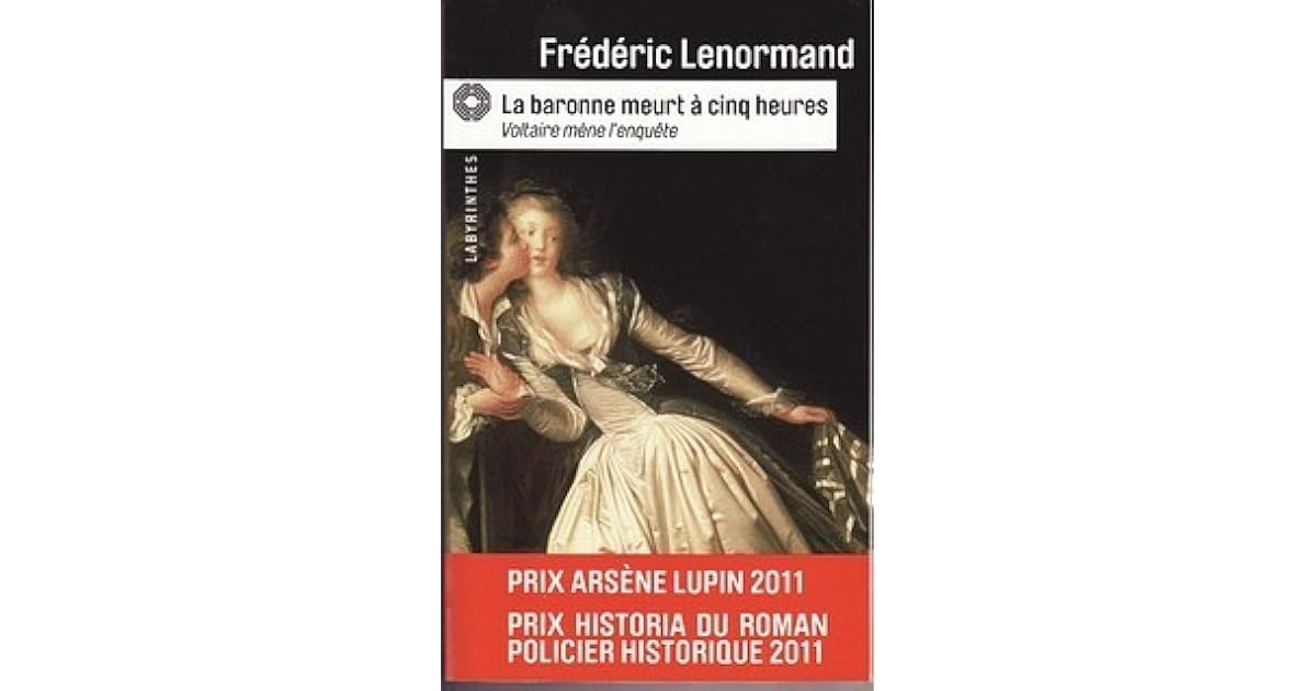 La baronne meurt à cinq heures by Frédéric Lenormand