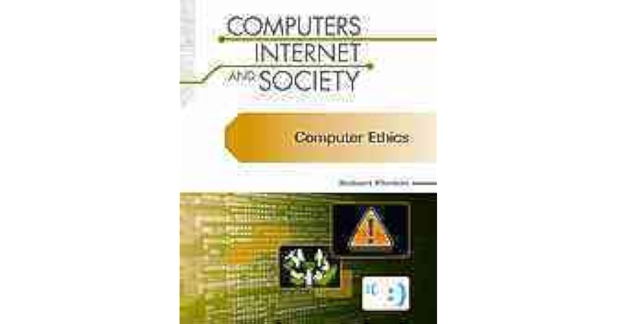 Computer Ethics by Robert Plotkin
