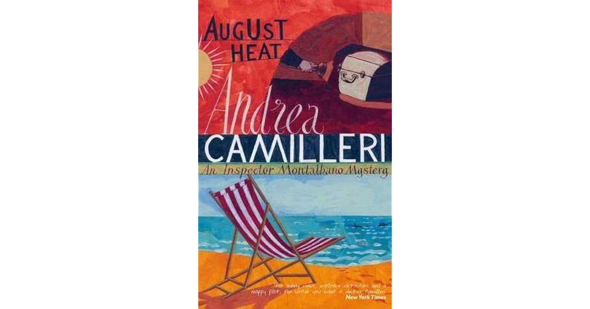 August Heat by Andrea Camilleri