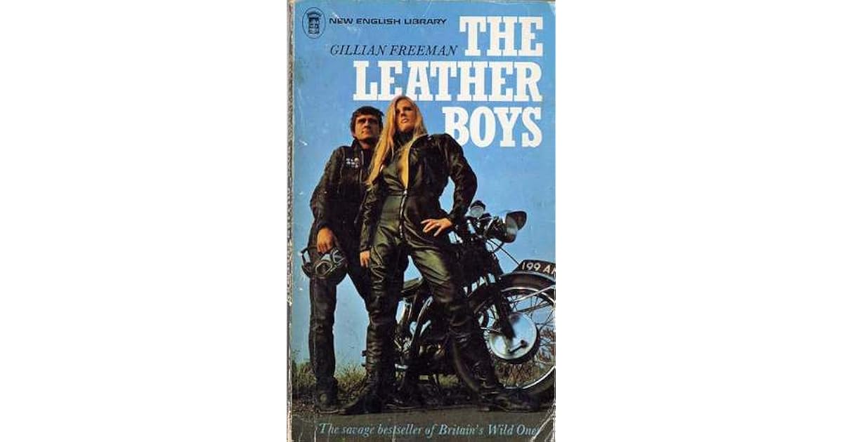 The Leather Boys by Gillian Freeman