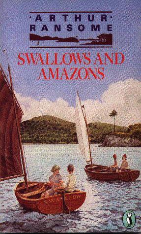 Swallows and Amazons by Arthur Ransome