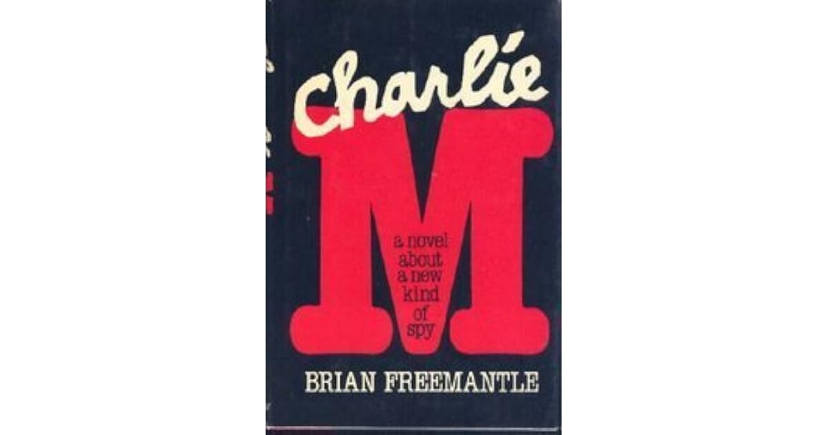Charlie M (Charlie Muffin, #1) by Brian Freemantle