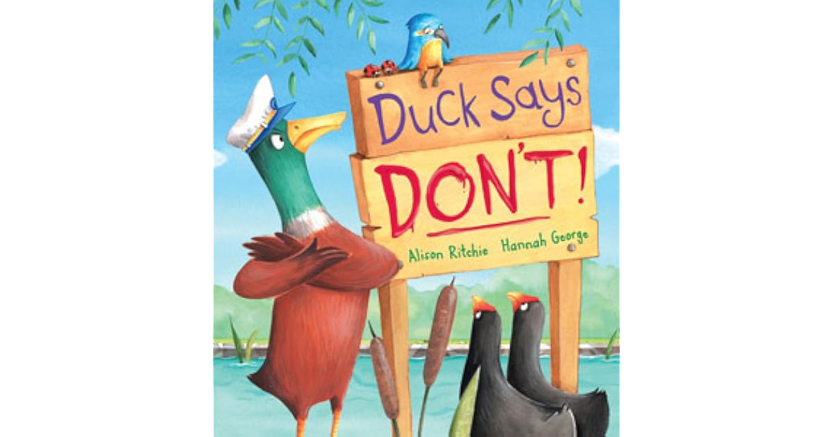 Duck Says Don't by Alison Ritchie