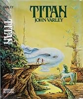 Titan (Gaea, #1) by John Varley