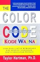 The Color Code: A New Way to See Yourself, Your Relationships, and Life ...