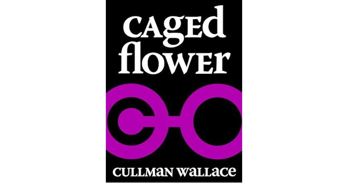 Caged Flower by Cullman Wallace