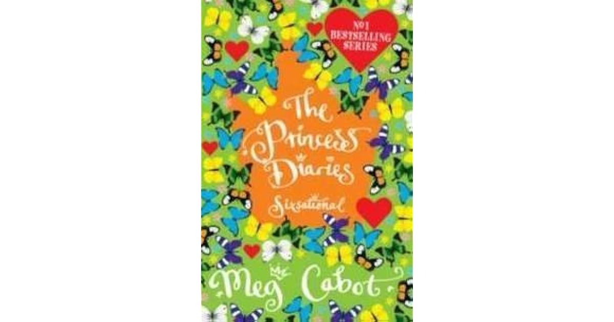 Sixsational (The Princess Diaries, #6) by Meg Cabot
