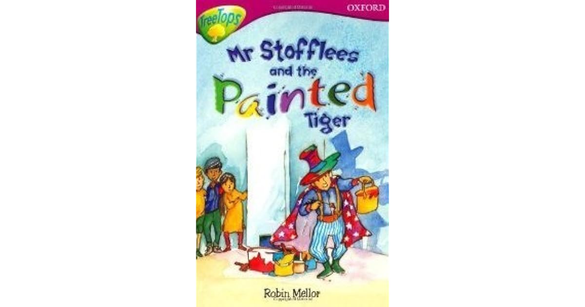 Mr Stoffles And The Painted Tiger by Robin Mellor