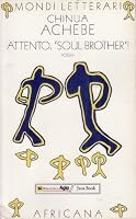 Beware Soul Brother: Poems by Chinua Achebe